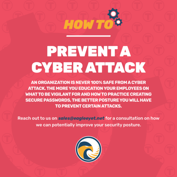 How to Prevent a Cyber Attack - Eagle Eye Technology